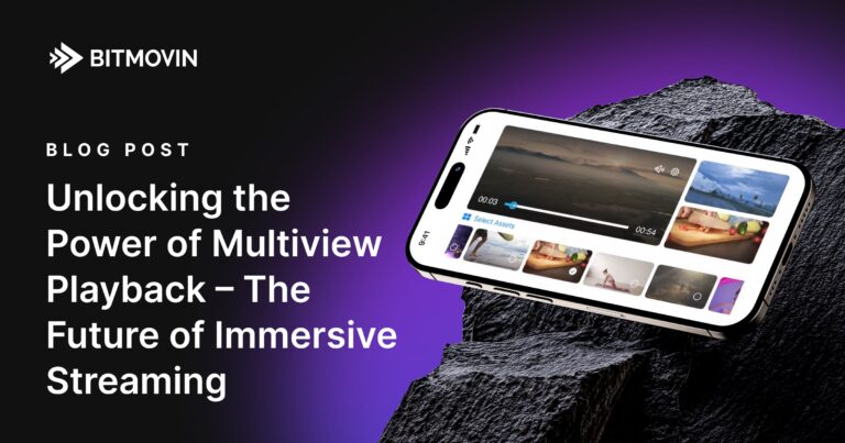 Unlocking the Power of Multiview Playback - The Future of Immersive ...